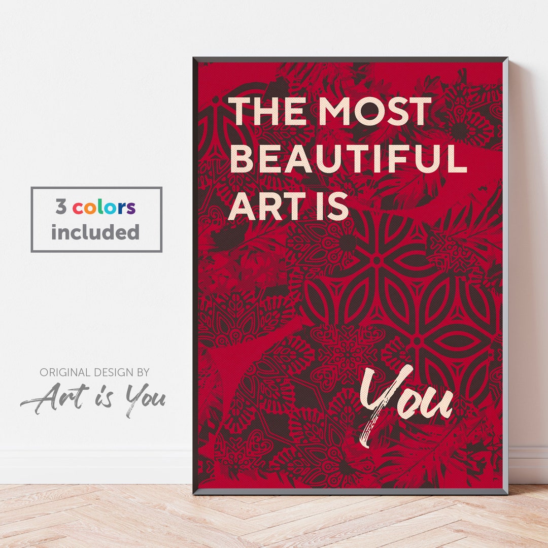 Poster "the Most Beautiful Art is You" | Modern Poster | Inspirational ...