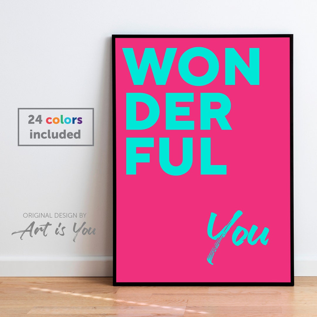 Poster "wonderful You" | Positive Poster | 24 Colors: Primary, Pastel ...