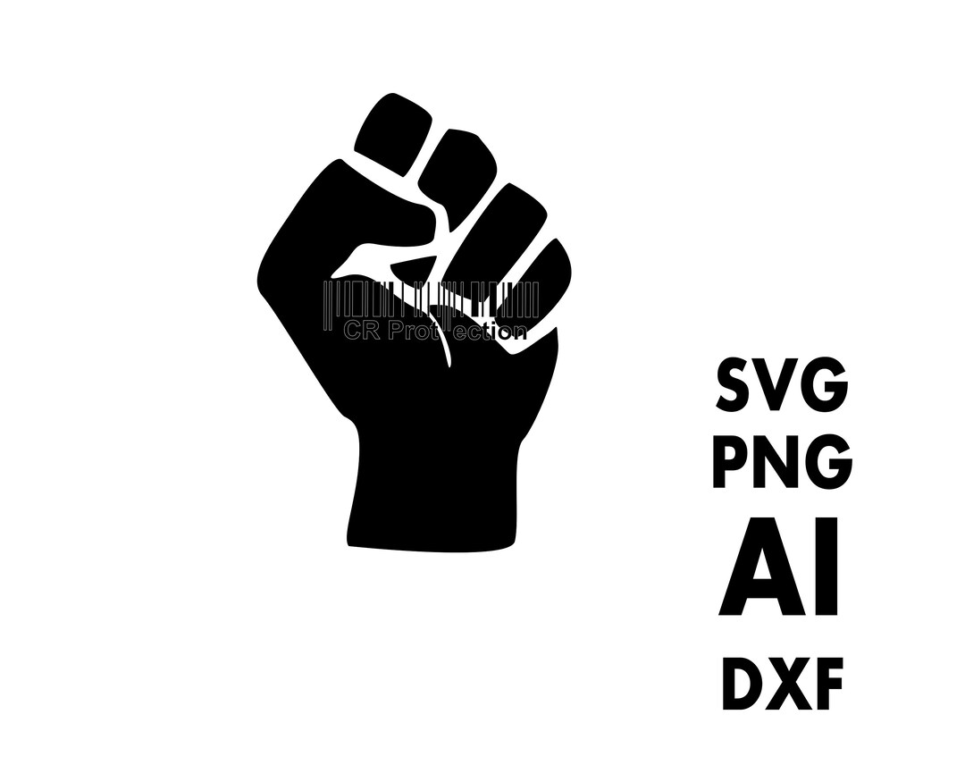 Hand Revolutionary Fist Svg Png Ai Dxf CNC Laser Cut, Engraving and ...