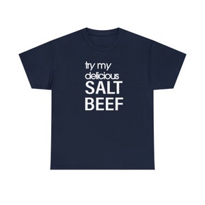 Try My Delicious Salt Beef Cursed T-shirt Y2k Ironic Cursed Twitter ...