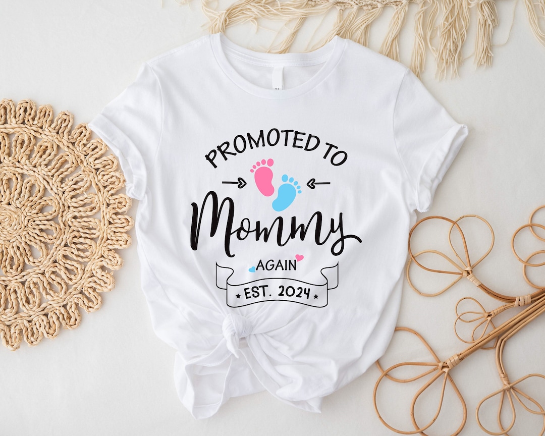2nd Pregnancy Announcement Shirt, Promoted to Mommy Again EST 2024 Tee ...
