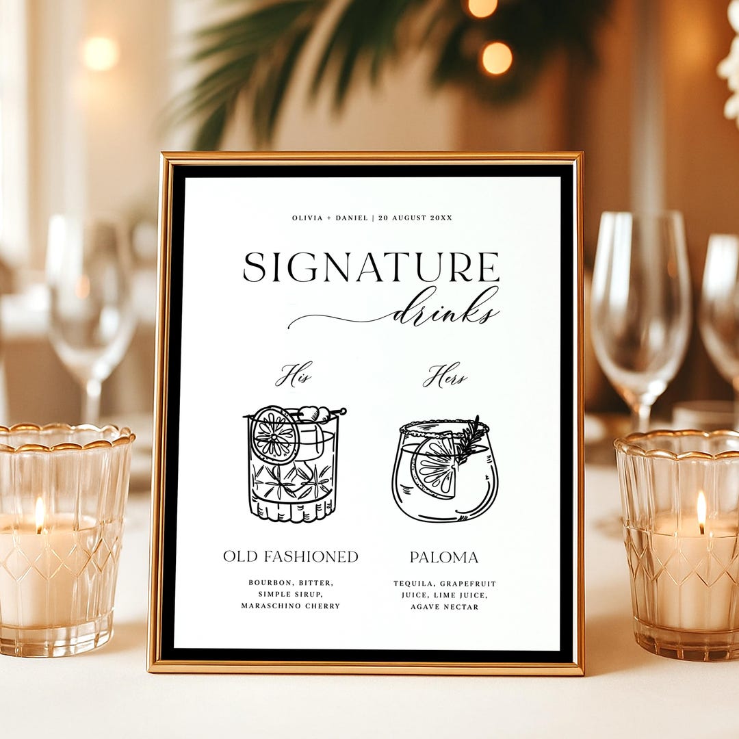 Minimal Signature Drinks Sign Template - His and Hers, Our Cocktails ...