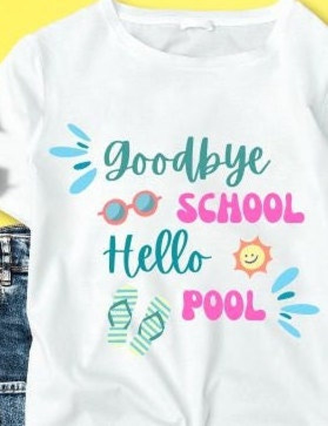Goodbye School, Hello Pool Digital File - Etsy