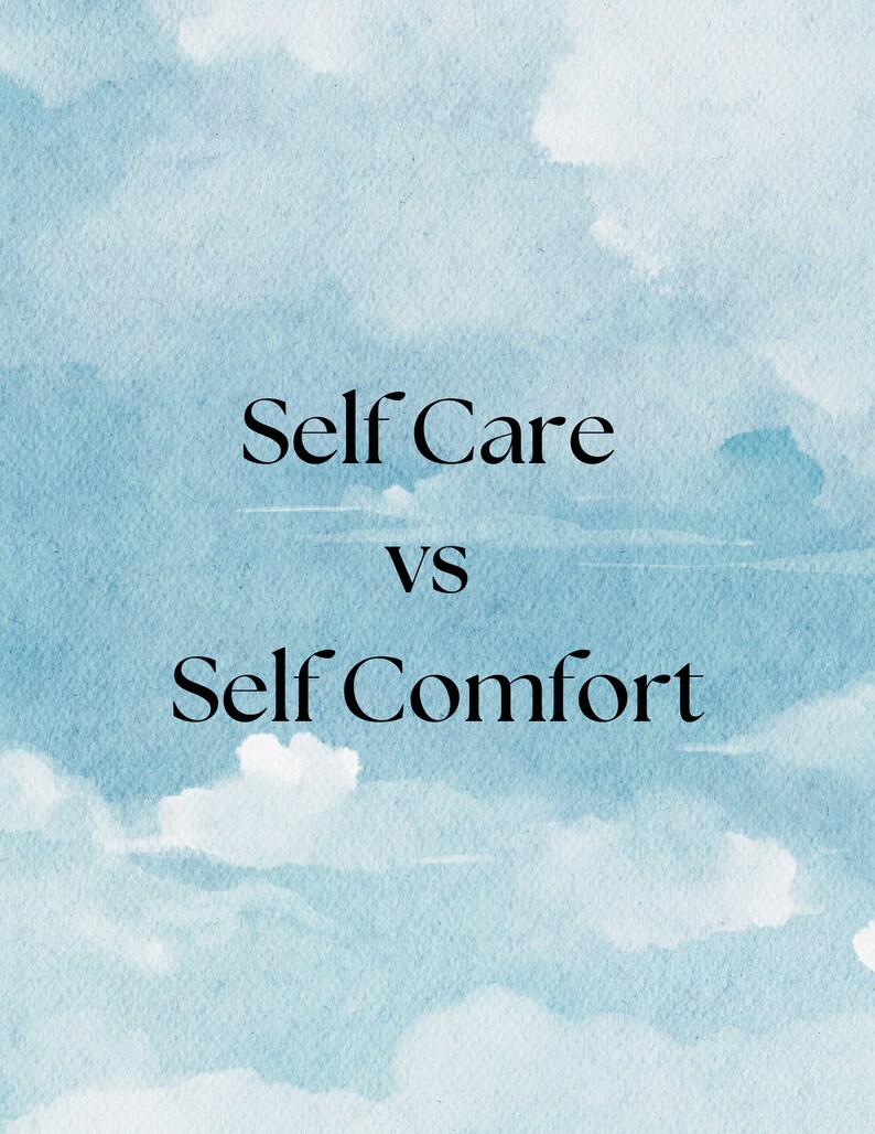 Self Care Vs Self Comfort Workbook - Etsy
