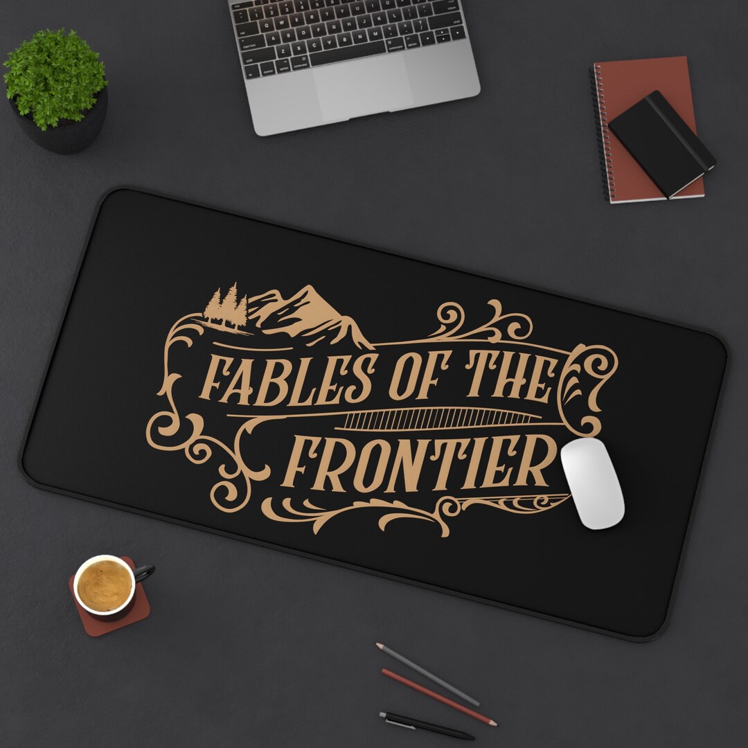 Fables of the Frontier - Perfect for Larpers, Streamers, MTG Playmats -desk Pad - Large ...