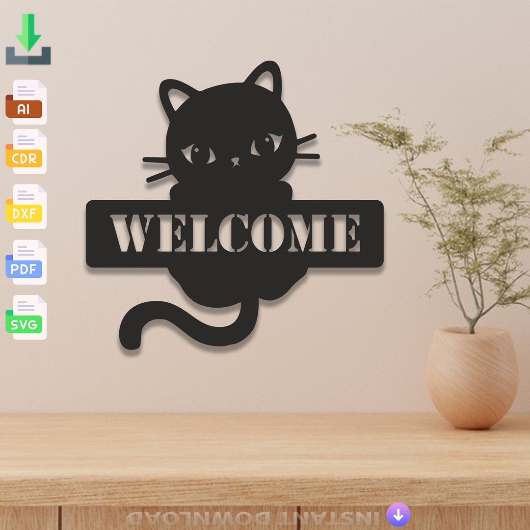 Cat Welcome Sign Laser Cut File: SVG DXF Vector (digital Download) - Etsy