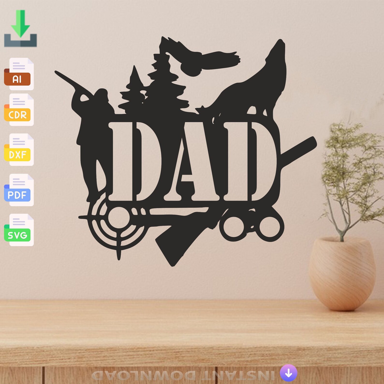 Dad Hunting and Wolf Hunter Decoration Laser Cut, Svg, Dxf, Glowforge ...