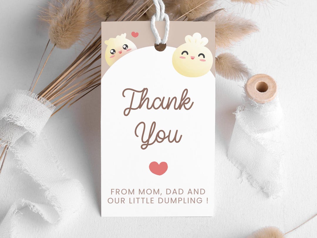 A Little Dumpling Gift Tag Editable, Dim Sum Baby Shower Thank You Tag ...
