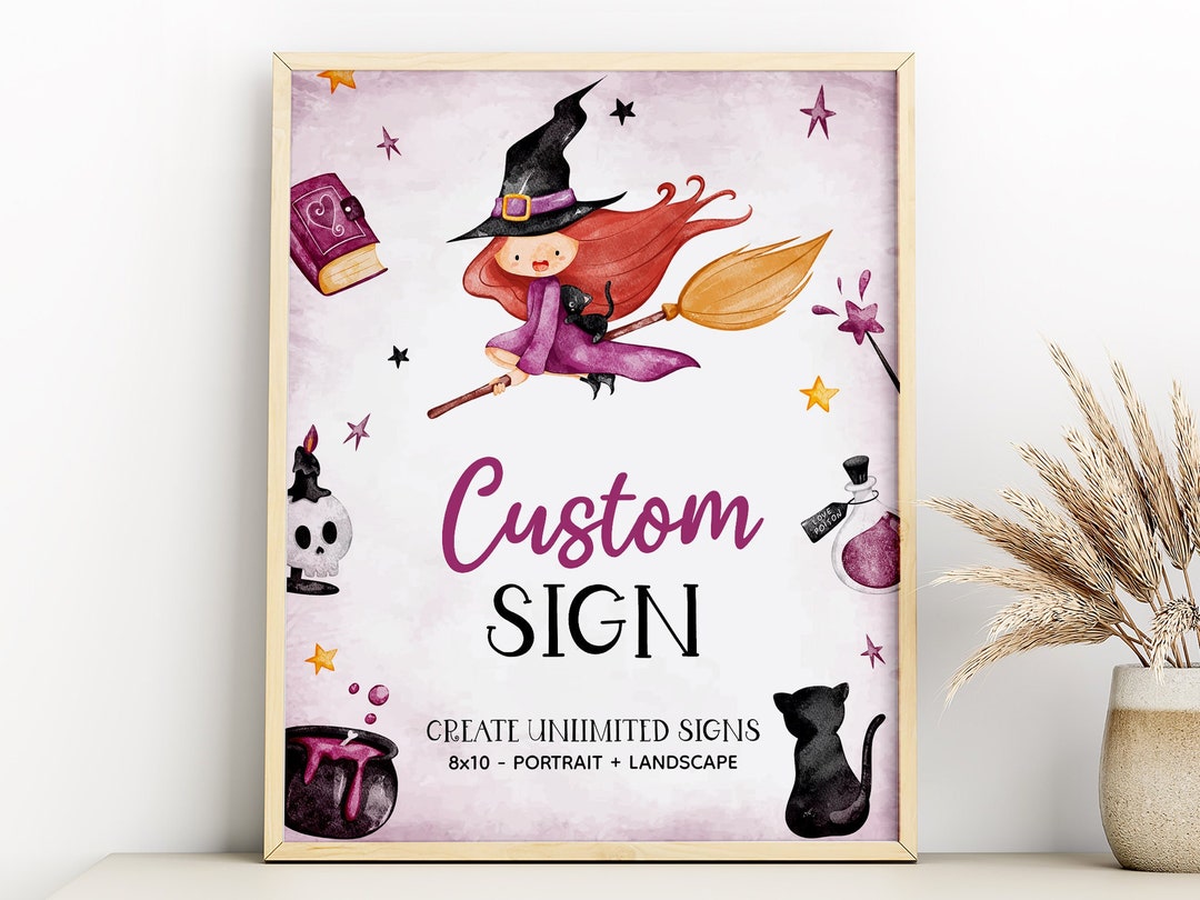 Editable Halloween Witch Custom Sign, Witch Birthday Sign, Printable ...