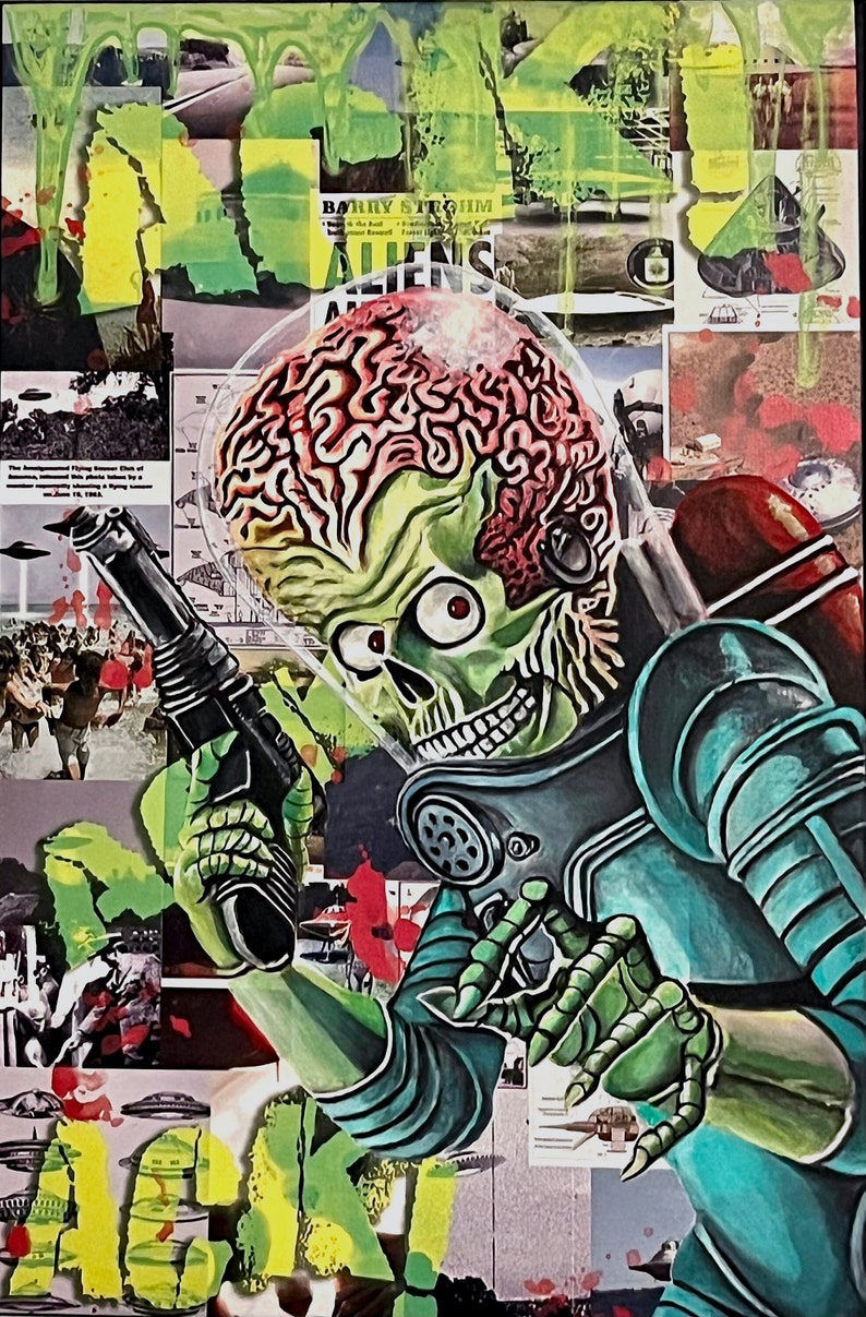 Mars Attacks, Ack Ack Ack OOAK Digital Mixed Media on Canvas, Acrylic ...