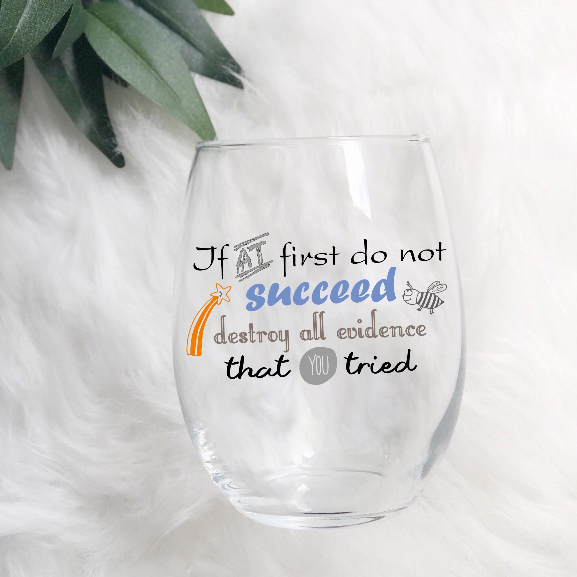 If at First Do Not Succed Destroy All Evidence That You Tried Funny ...