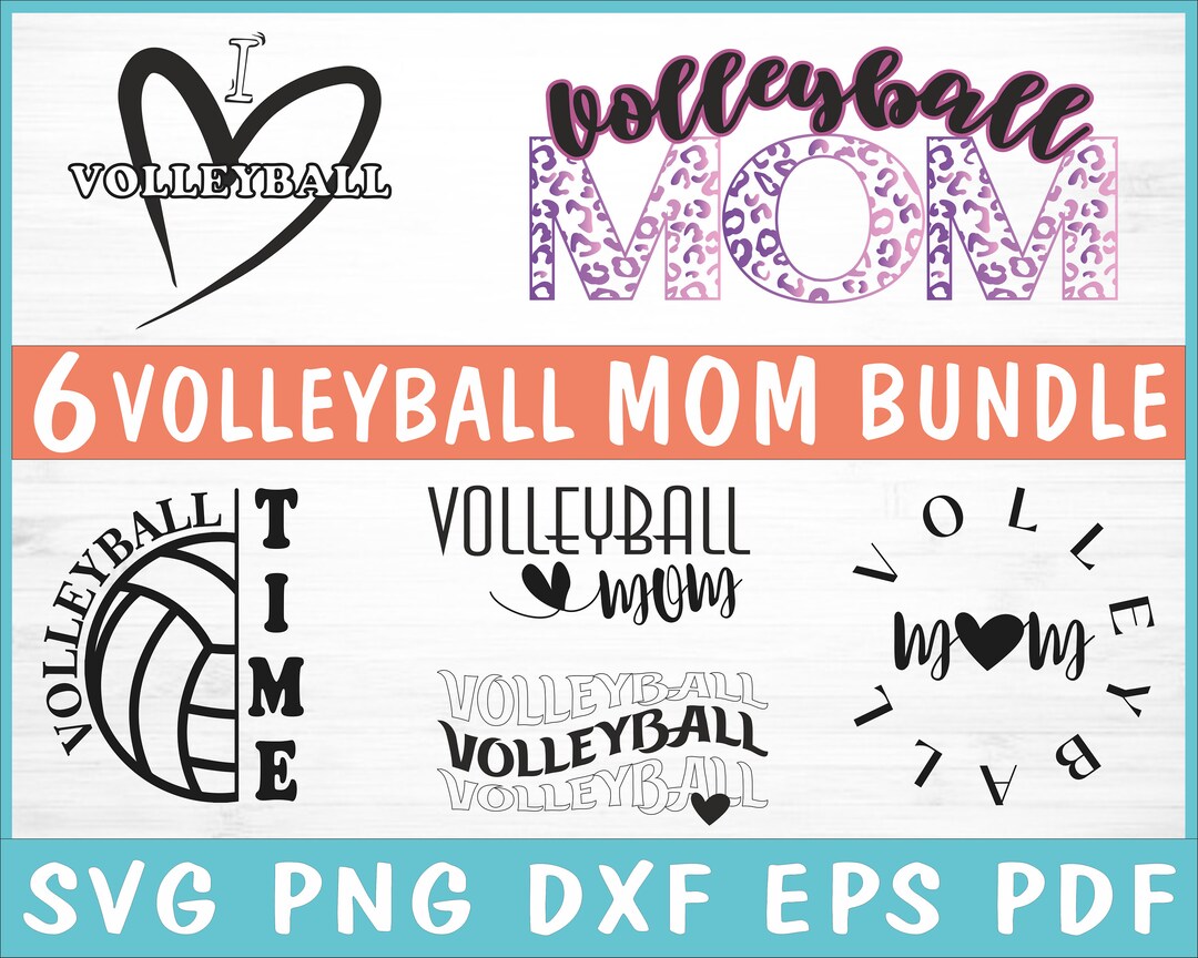 6 Volleyball Bundle, Volleyball Mom SVG Bundle, Mom Svg, Mothers Day ...
