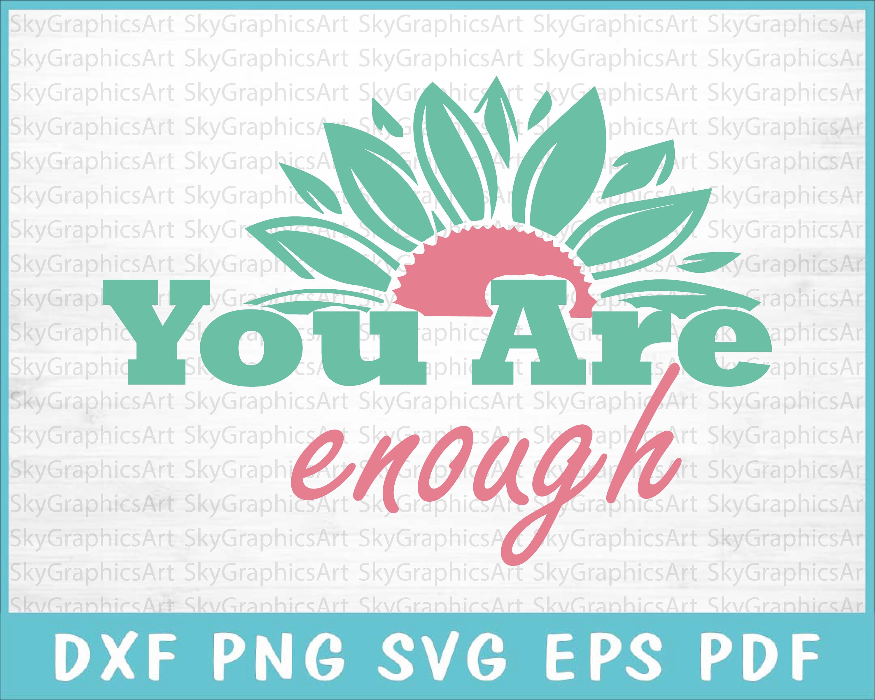 Eres suficiente SVG PNG PDF svg inspirador cita positiva - Etsy México