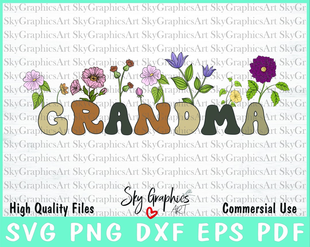 Grandma Svg WildFlower Svg Granny Svg, Flower Png, Granny Life Shirt ...