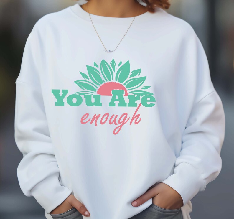 Eres suficiente SVG PNG PDF svg inspirador cita positiva - Etsy México