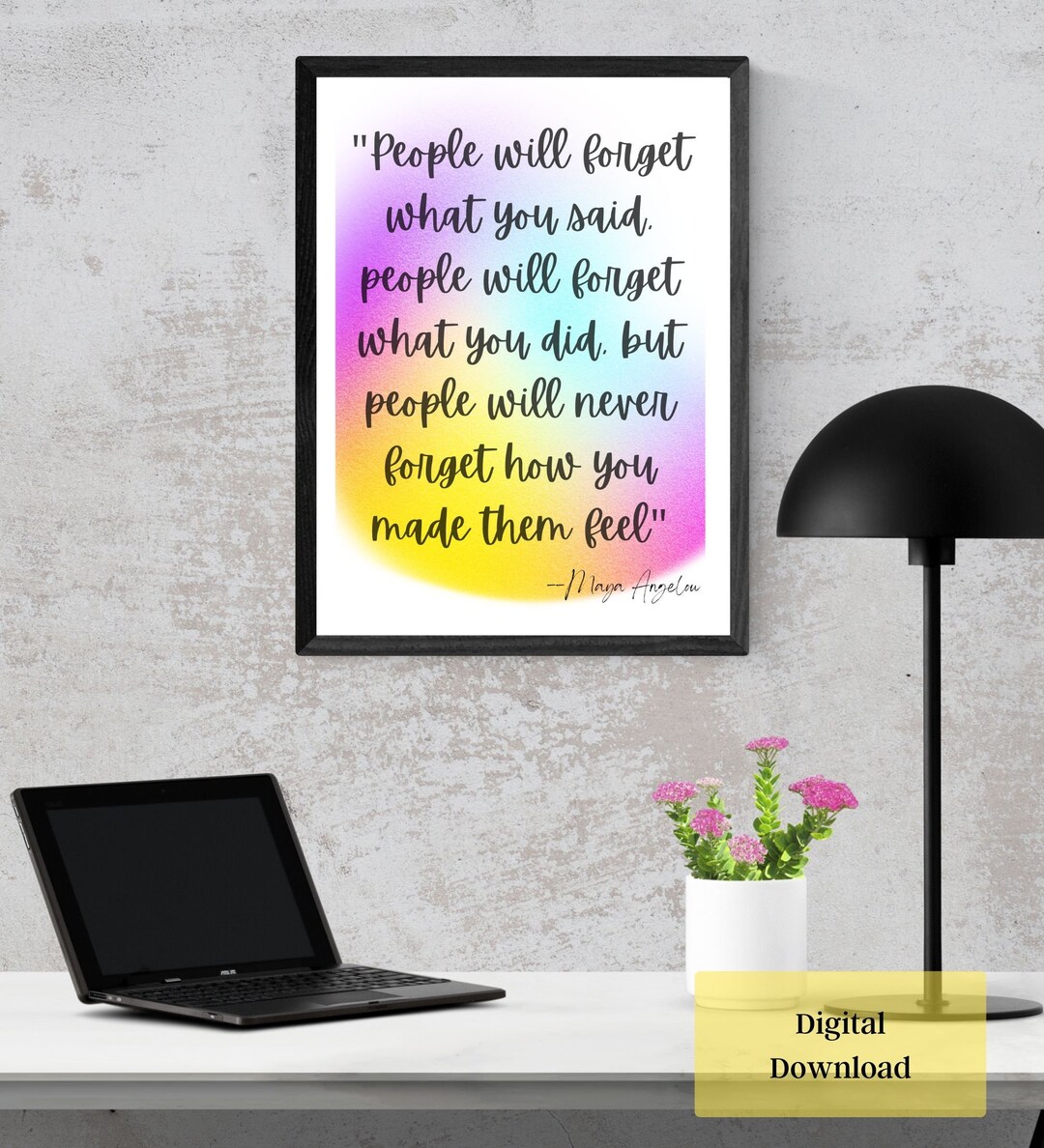 Inspirational Quote, Maya Angelou, Poster Wall Art, Caregiver, Feel ...