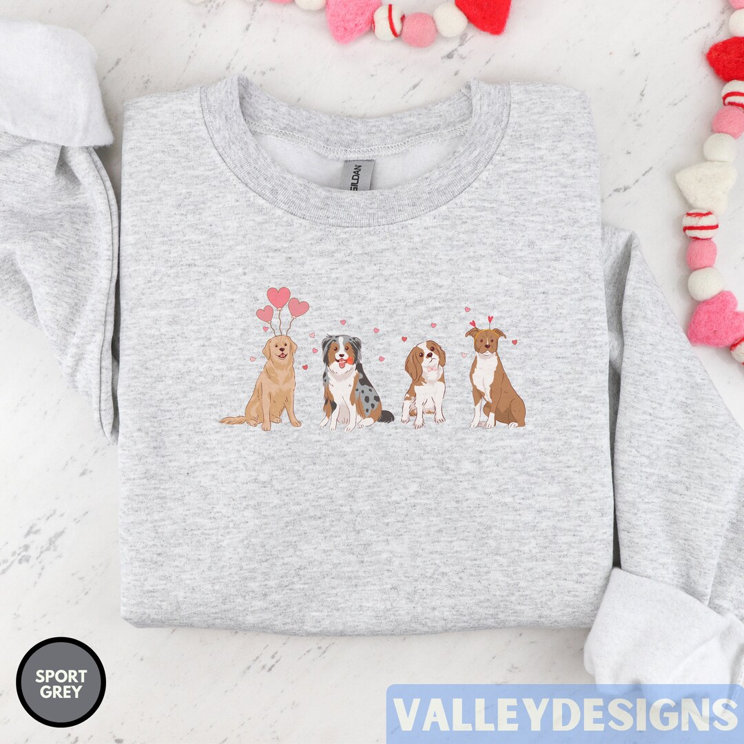 Valentines Dog Sweatshirt, Valentines Day Sweatshirt, Dog Lover ...