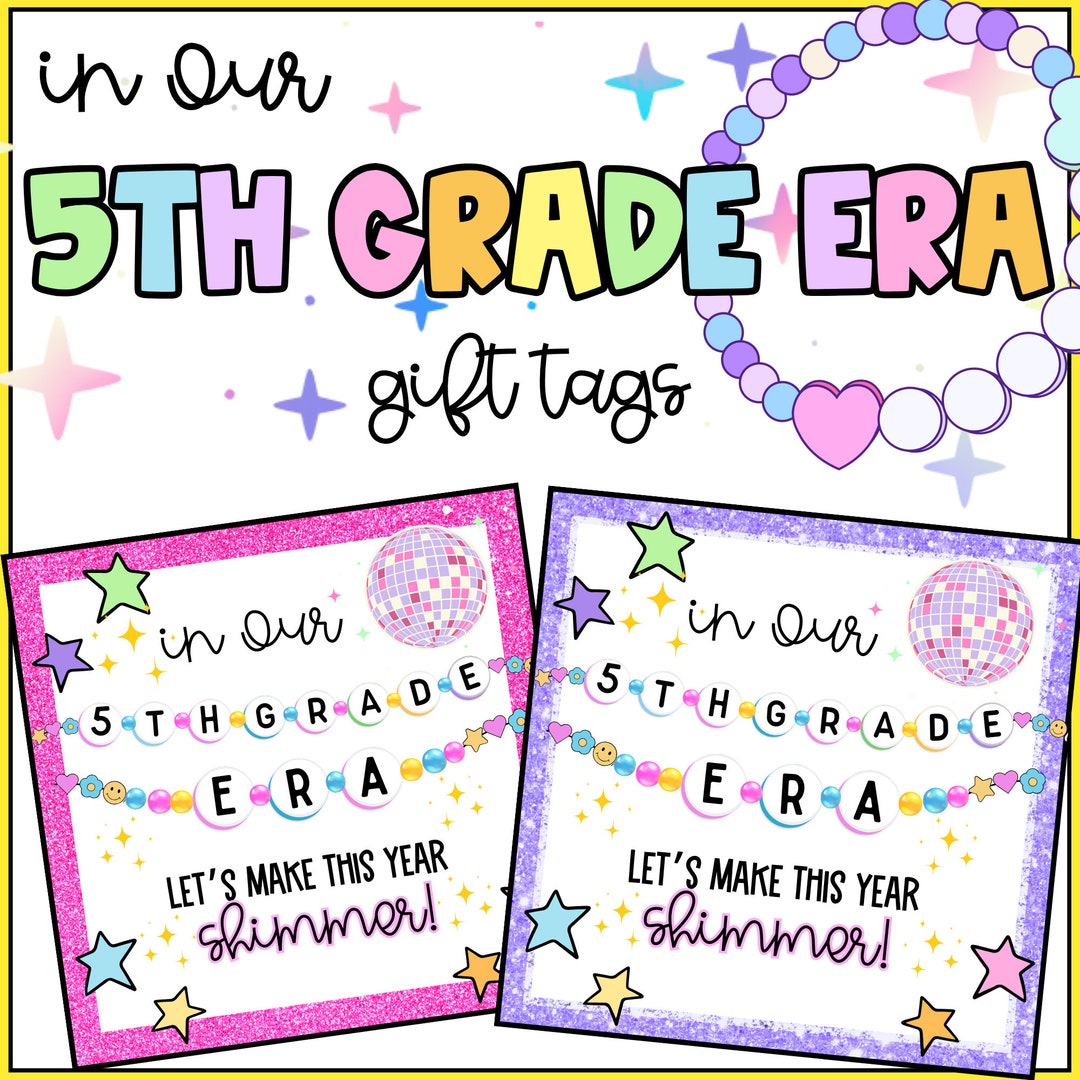 In Our 5th Grade Era Gift Tags-friendship Bracelets -back to School ...