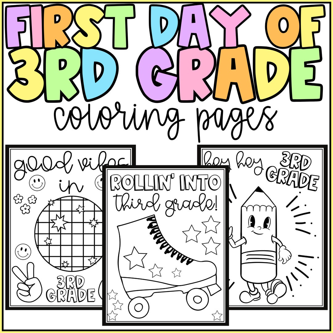 Hello Third Grade Coloring Pages - First Day of 3rd Grade Activity ...