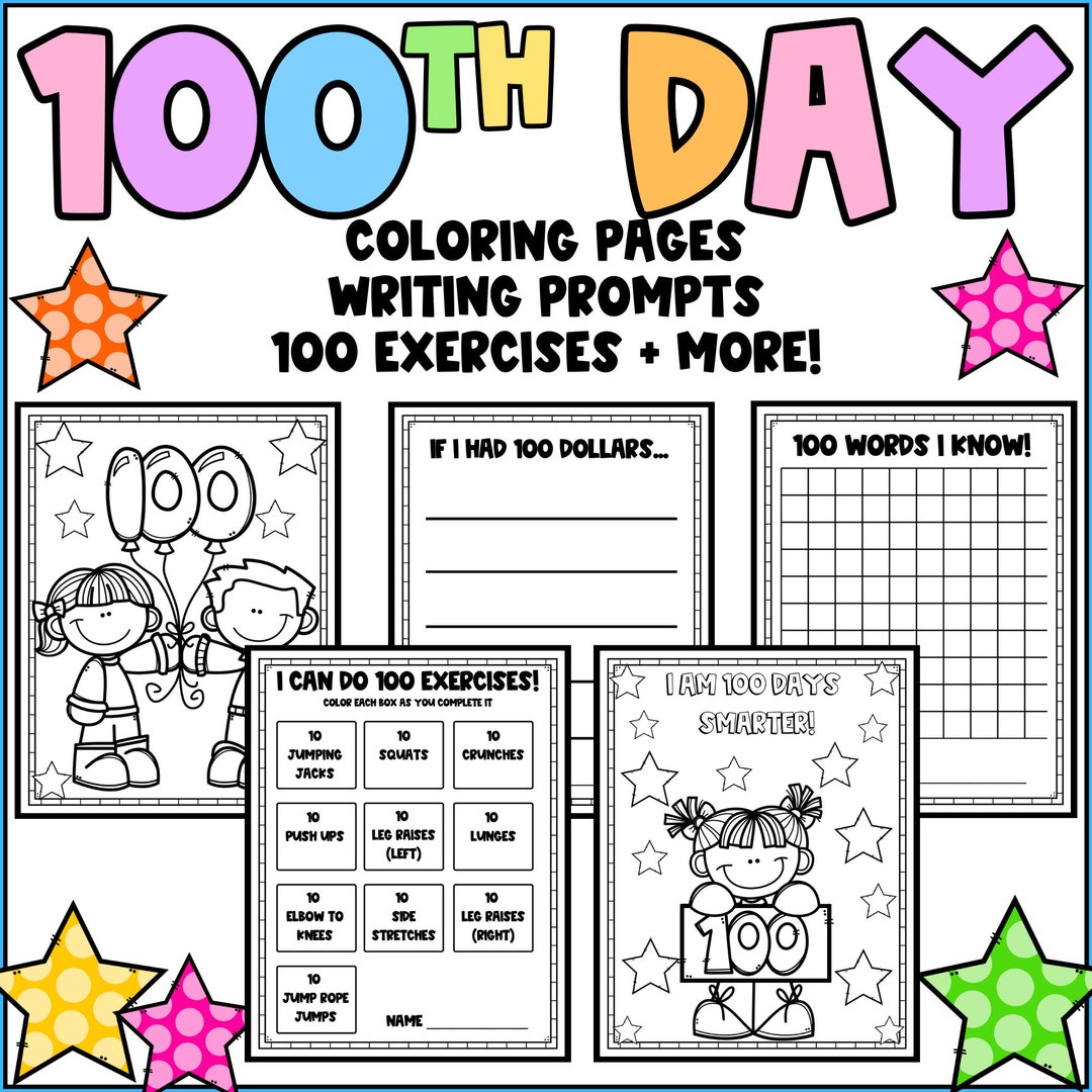 100th Day of School Coloring Pages, Writing Pages, and 100 Day ...