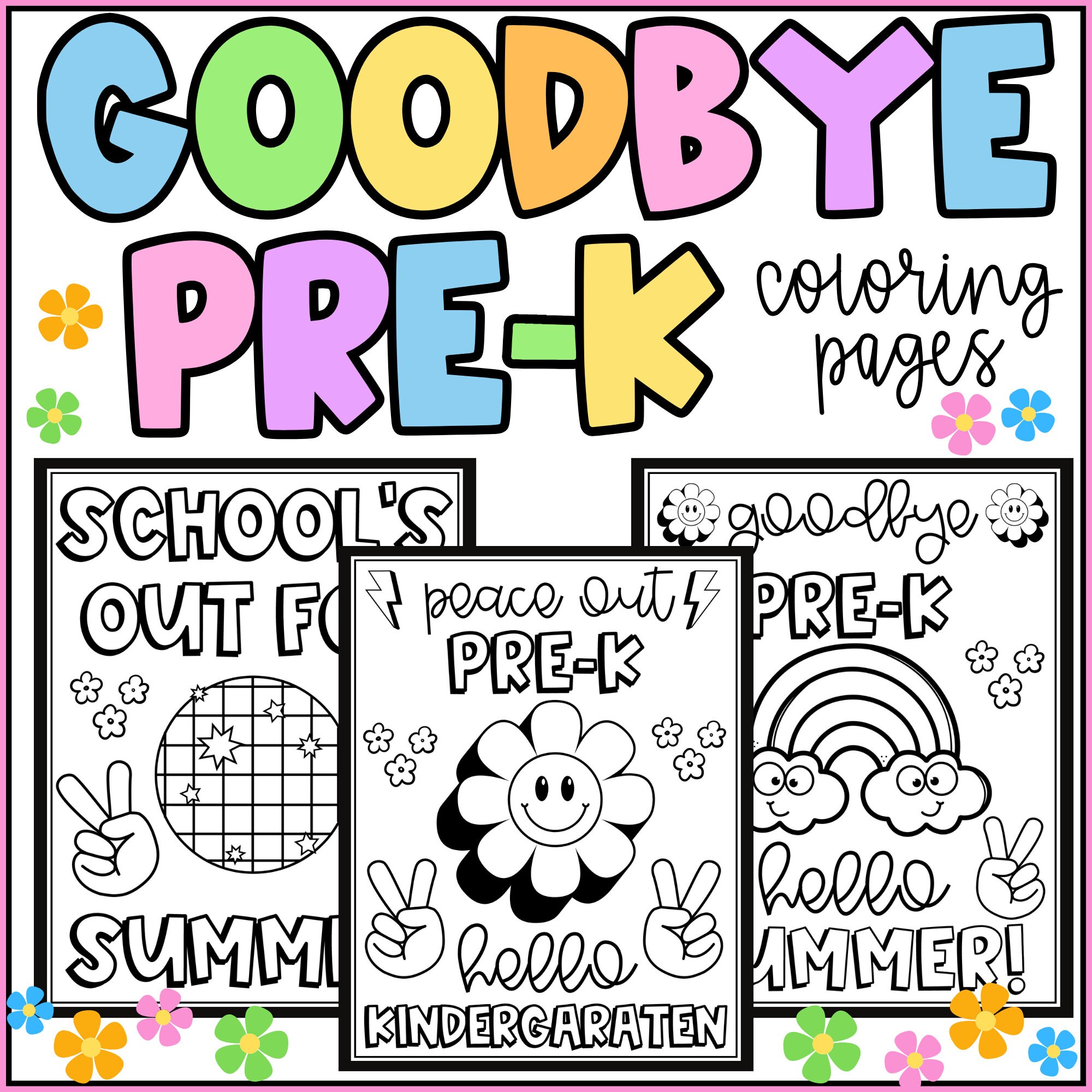 Goodbye Prek Pre-kindergarten Coloring Pages-end of Year-peace Out Pre ...