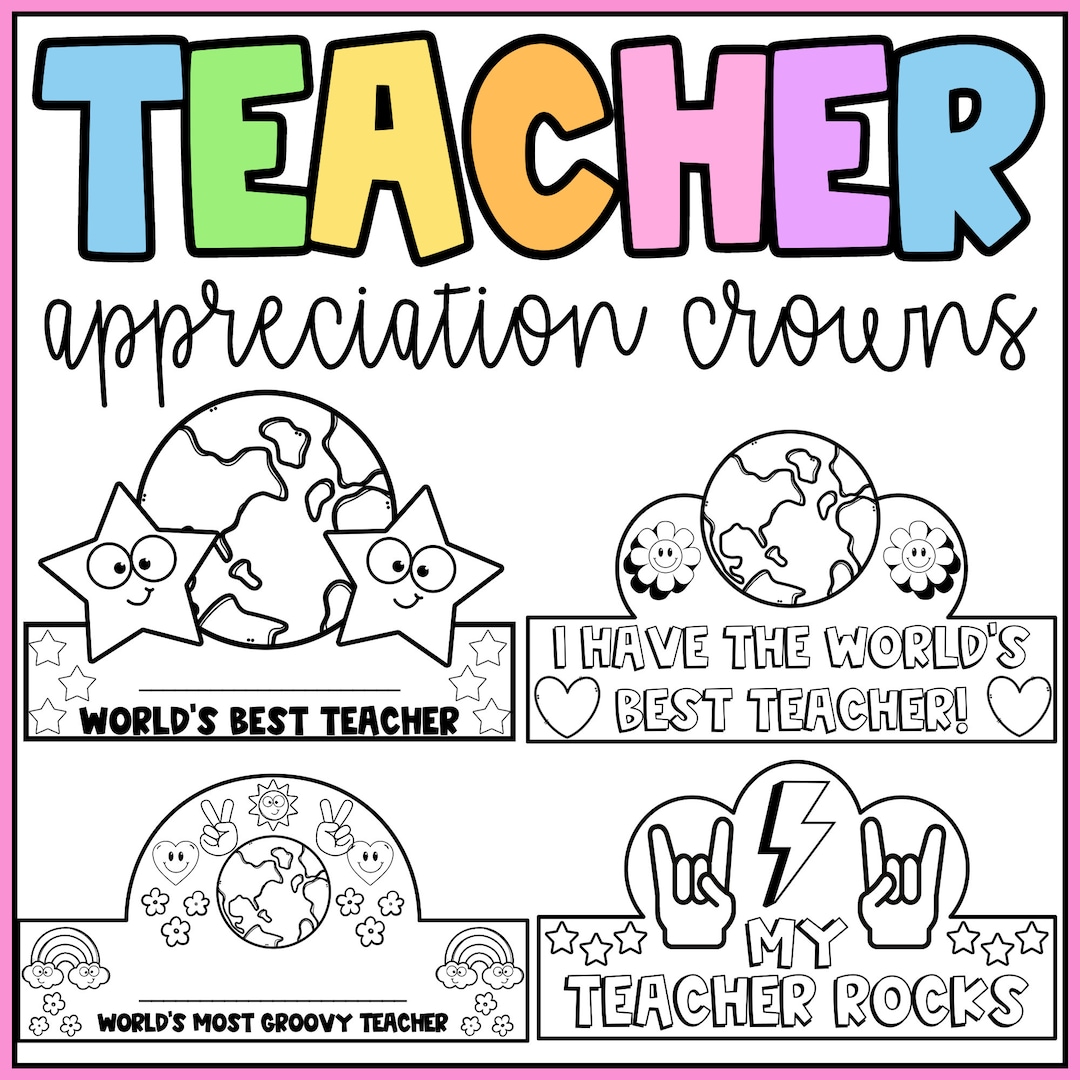 Teacher Appreciation Day Craft Crowns-hats-headband- Coloring Best ...
