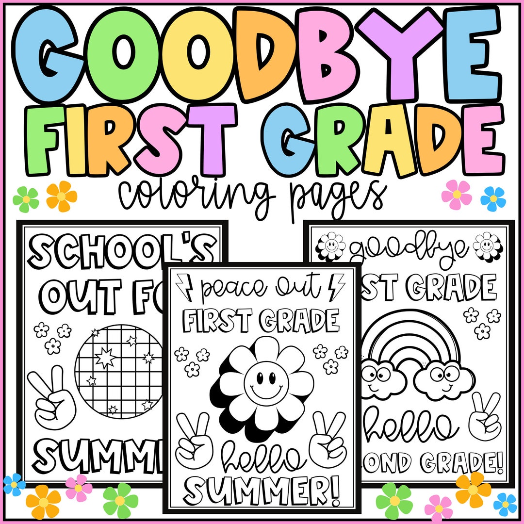 Goodbye First Grade Coloring Pages-end of Year Peace Out 1st Grade ...