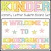 Varsity Letters Welcome to Kindergarten Bulletin Board Set - Back to ...
