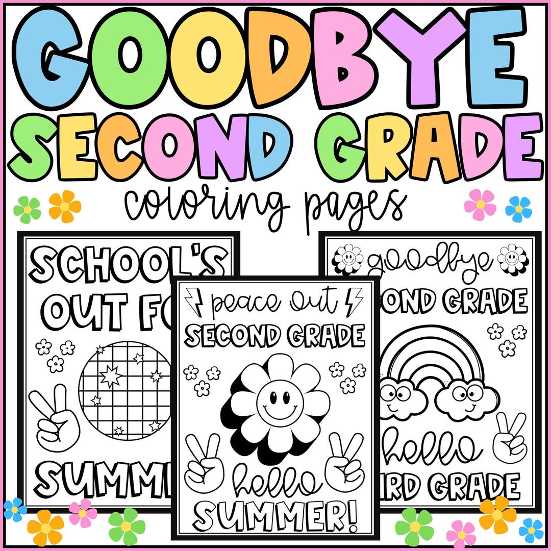Goodbye 2nd Grade Coloring Pages-end of Year-peace Out Second Grade ...