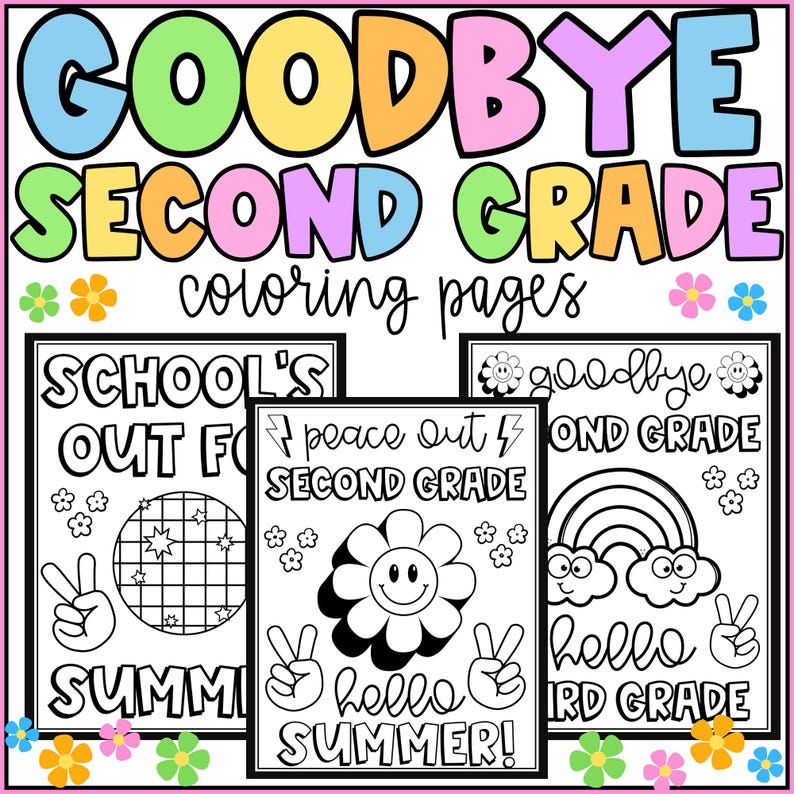 Goodbye 2nd Grade Coloring Pages-end of Year-peace Out Second Grade ...