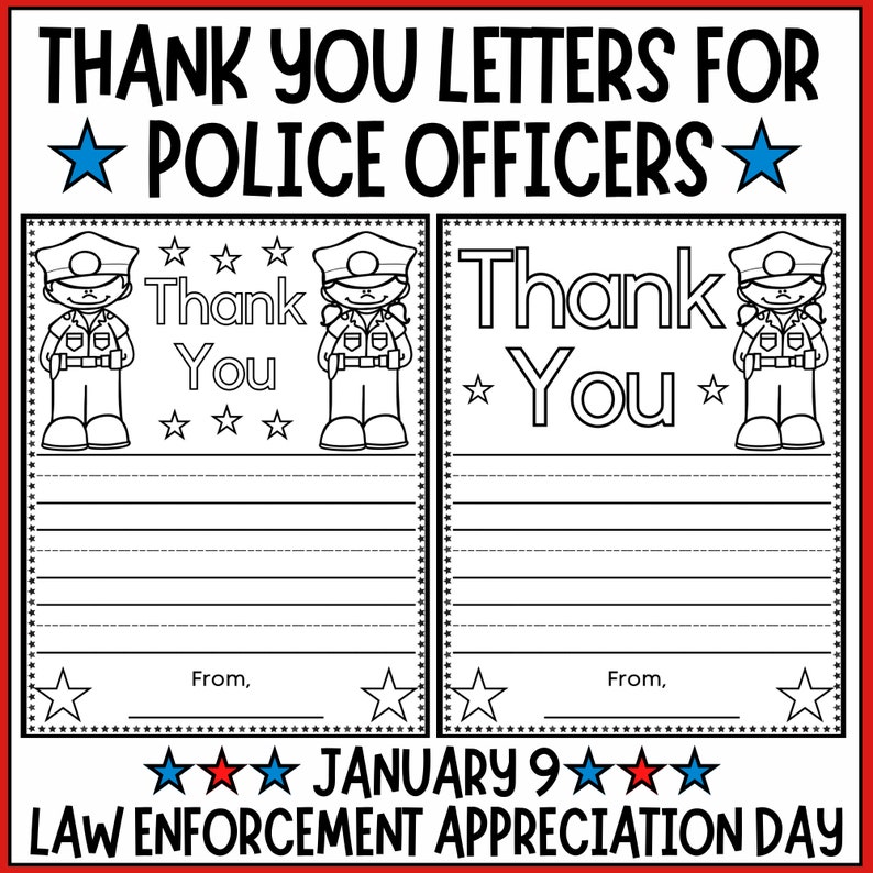 Law Enforcement Appreciation Day- January 9 -writing Thank You Letters ...
