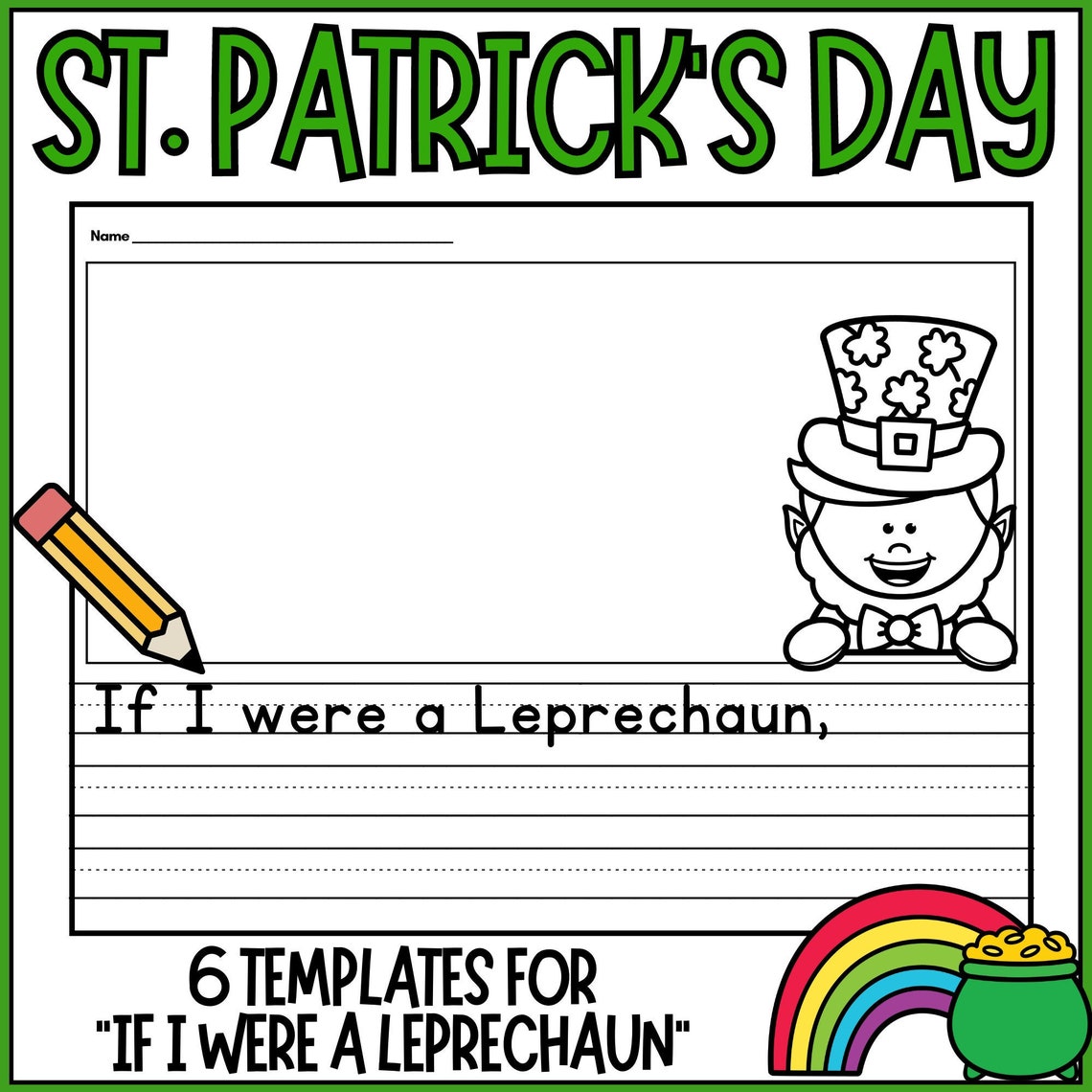 If I Were a Leprechaun Writing St. Patrick's Day 6 Primary Lined ...