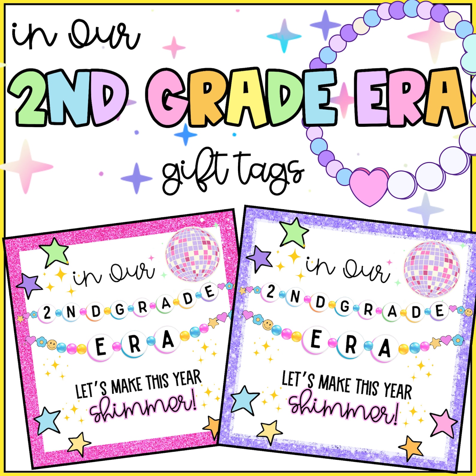 In Our 2nd Grade Era Gift Tags- Friendship Bracelets -back to School ...