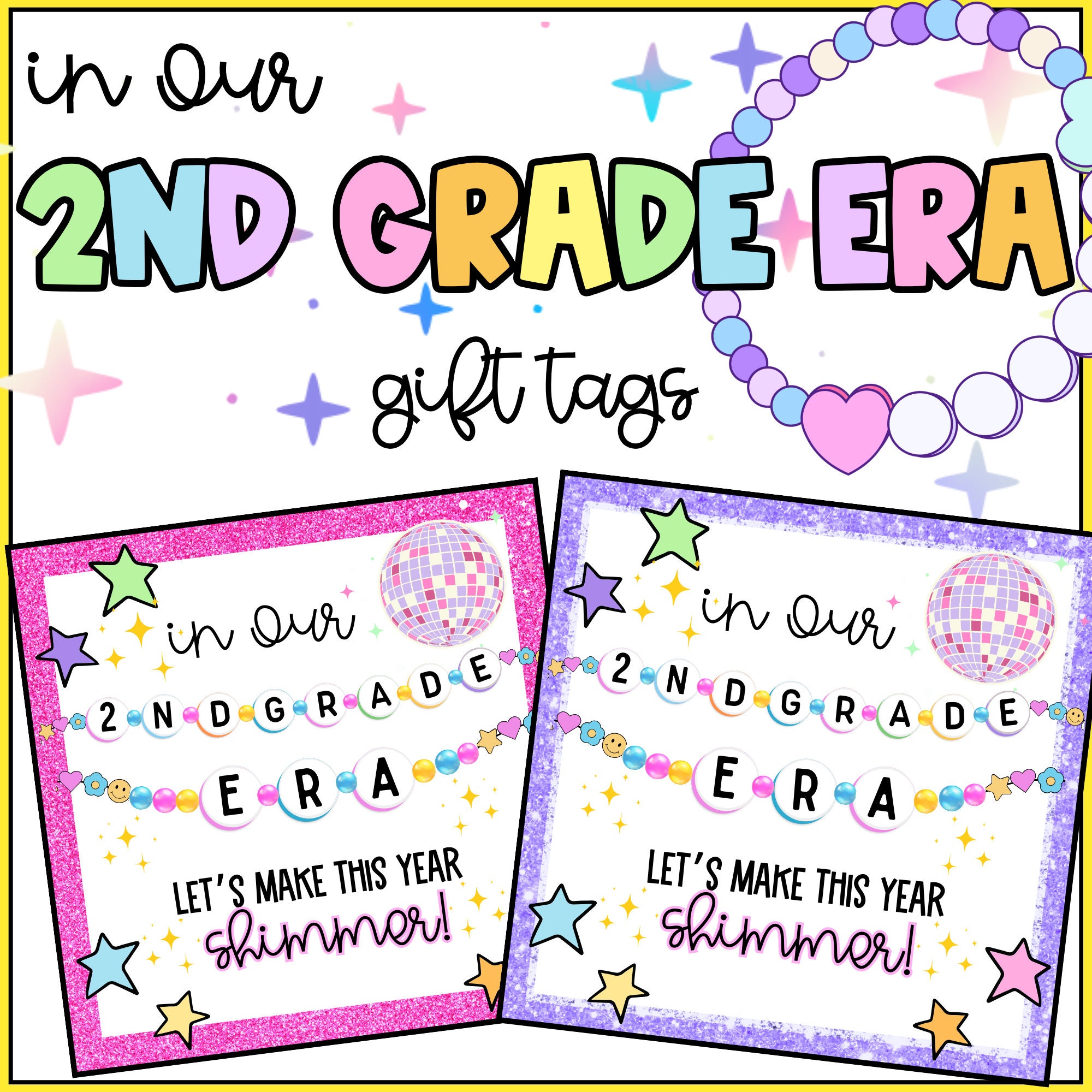 In Our 2nd Grade Era Gift Tags- Friendship Bracelets -back to School ...