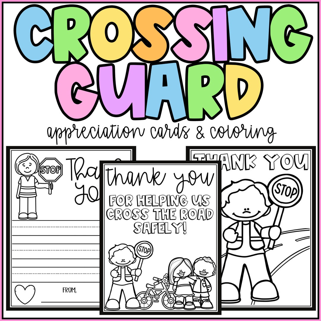 Crossing Guard- Appreciation Coloring Cards-community Helpers Thank You ...