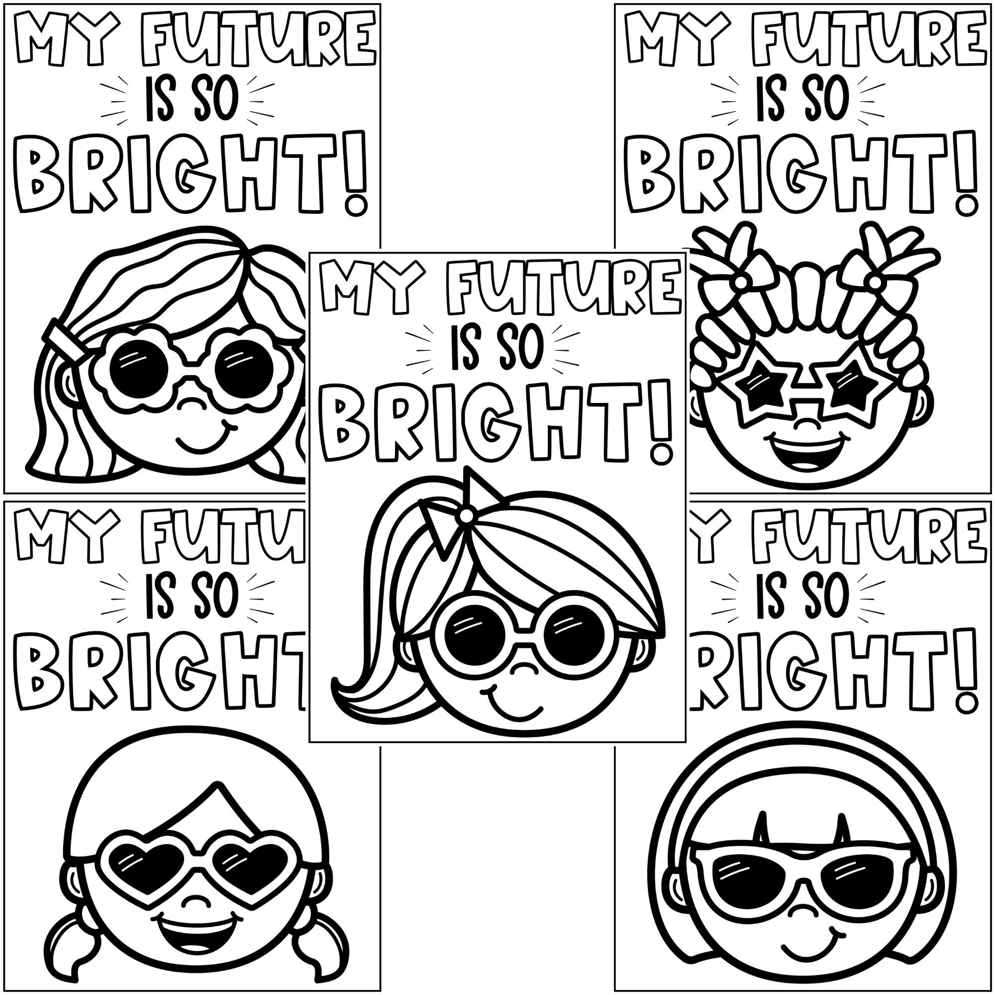 My Future is so Bright! Coloring Pages for Boys and Girls - End of Year ...