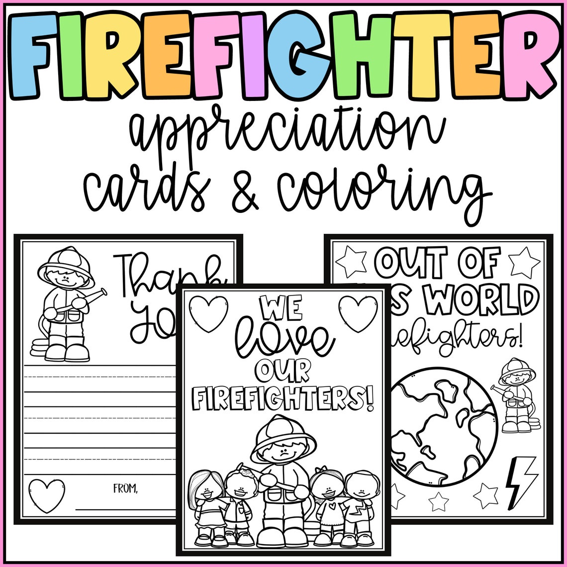 Firefighter Appreciation Coloring Pages and Cards-community Helpers ...