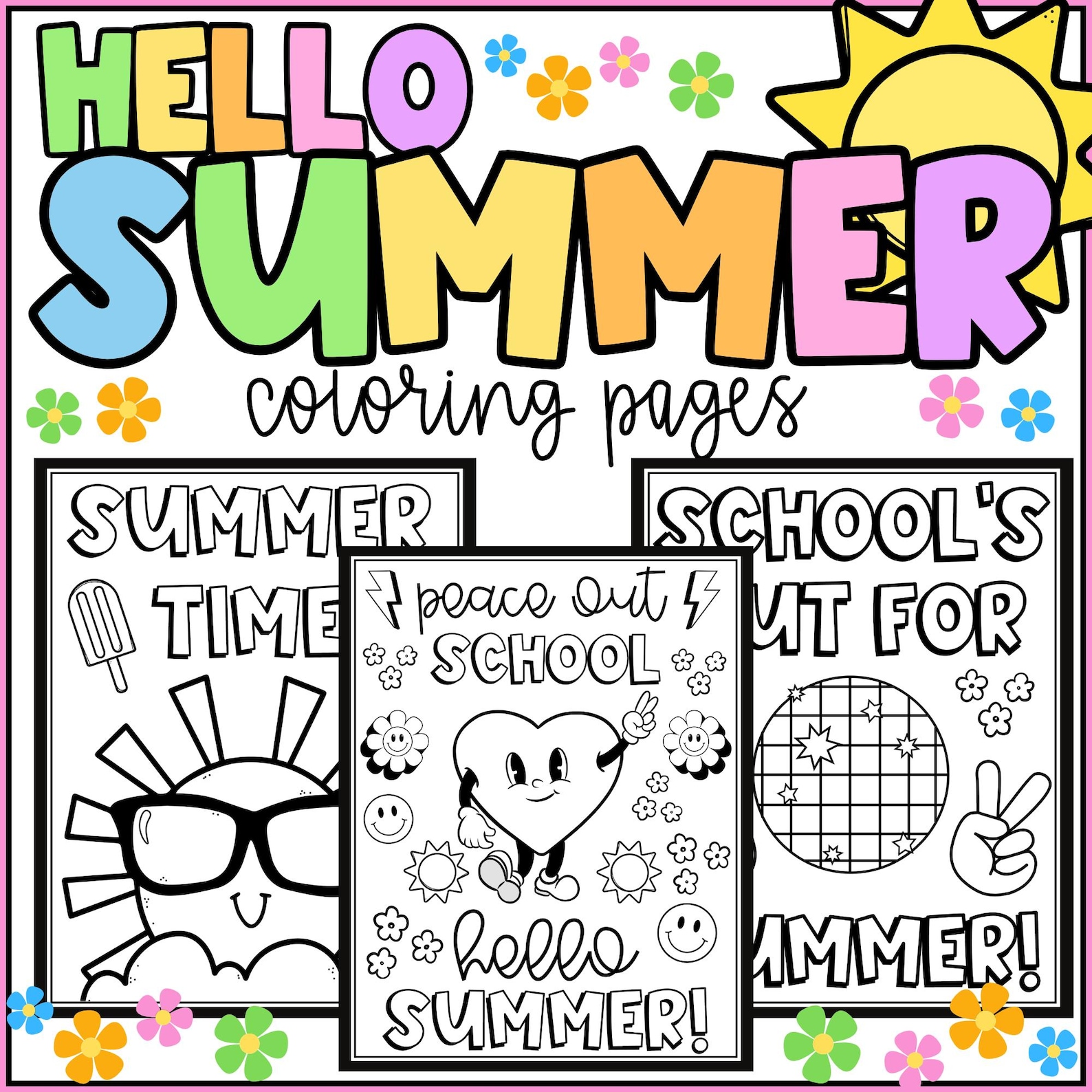 Summer Coloring Pages-end of Year - Peace Out School, Hello Summer - Etsy
