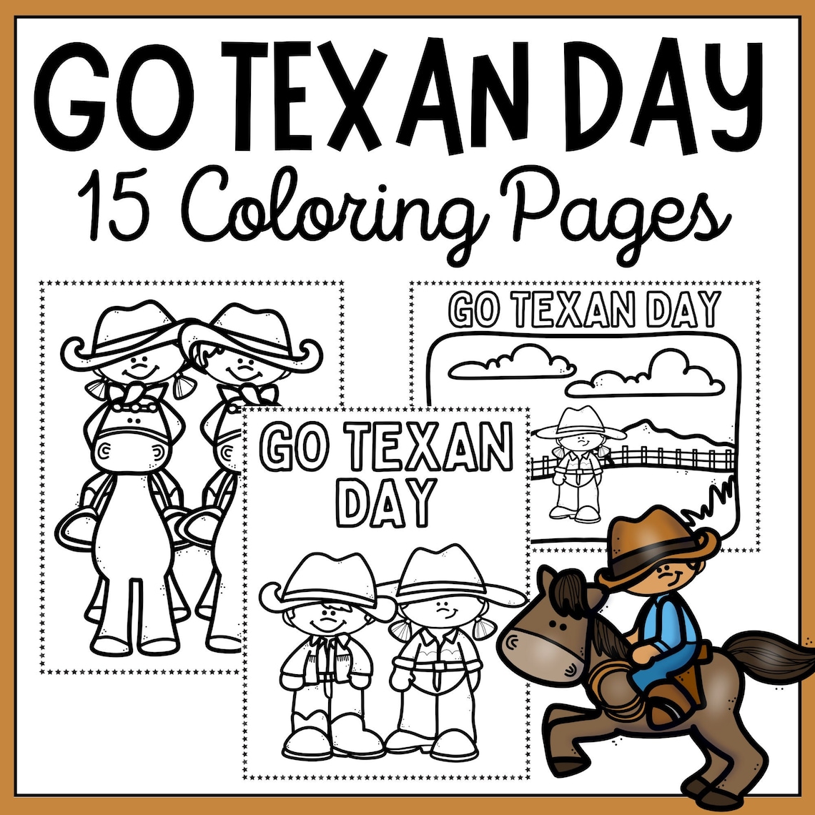 Go Texan Day Coloring Pages - 15 Texas Coloring Sheets - Cowboy and ...