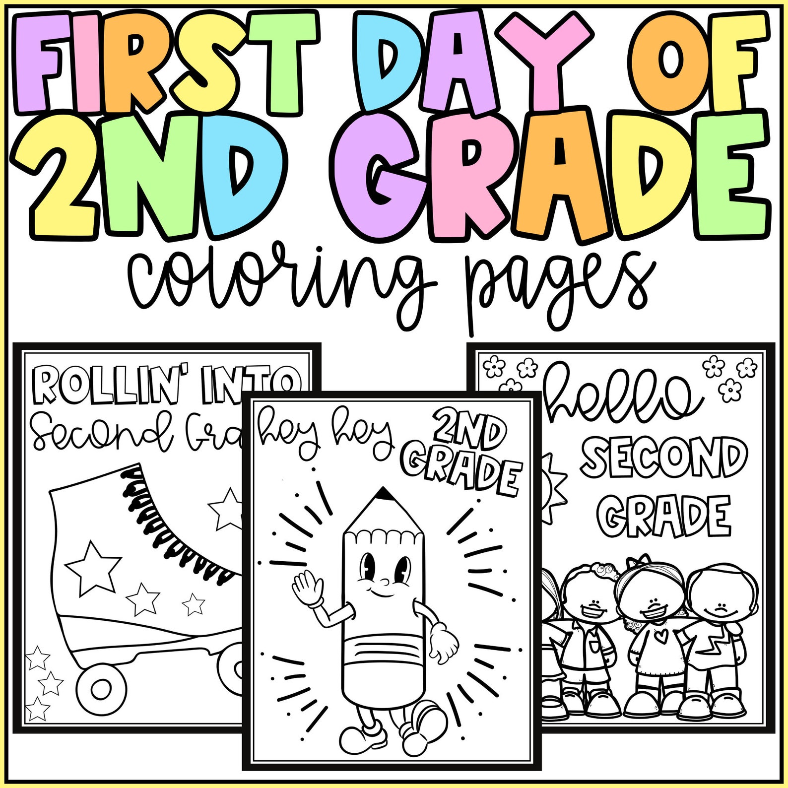 Hello Second Grade Coloring Pages - First Day of 2nd Grade Easy ...