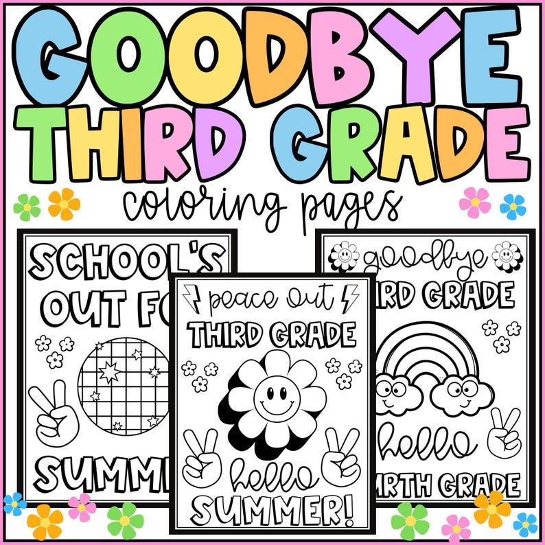 Goodbye 3rd Grade Coloring Pages-end of Year-peace Out Third Grade ...