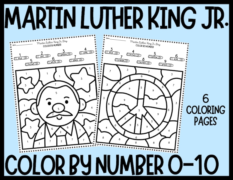 MLK DAY Color by Number- Martin Luther King Jr. Day Activity - 6 ...