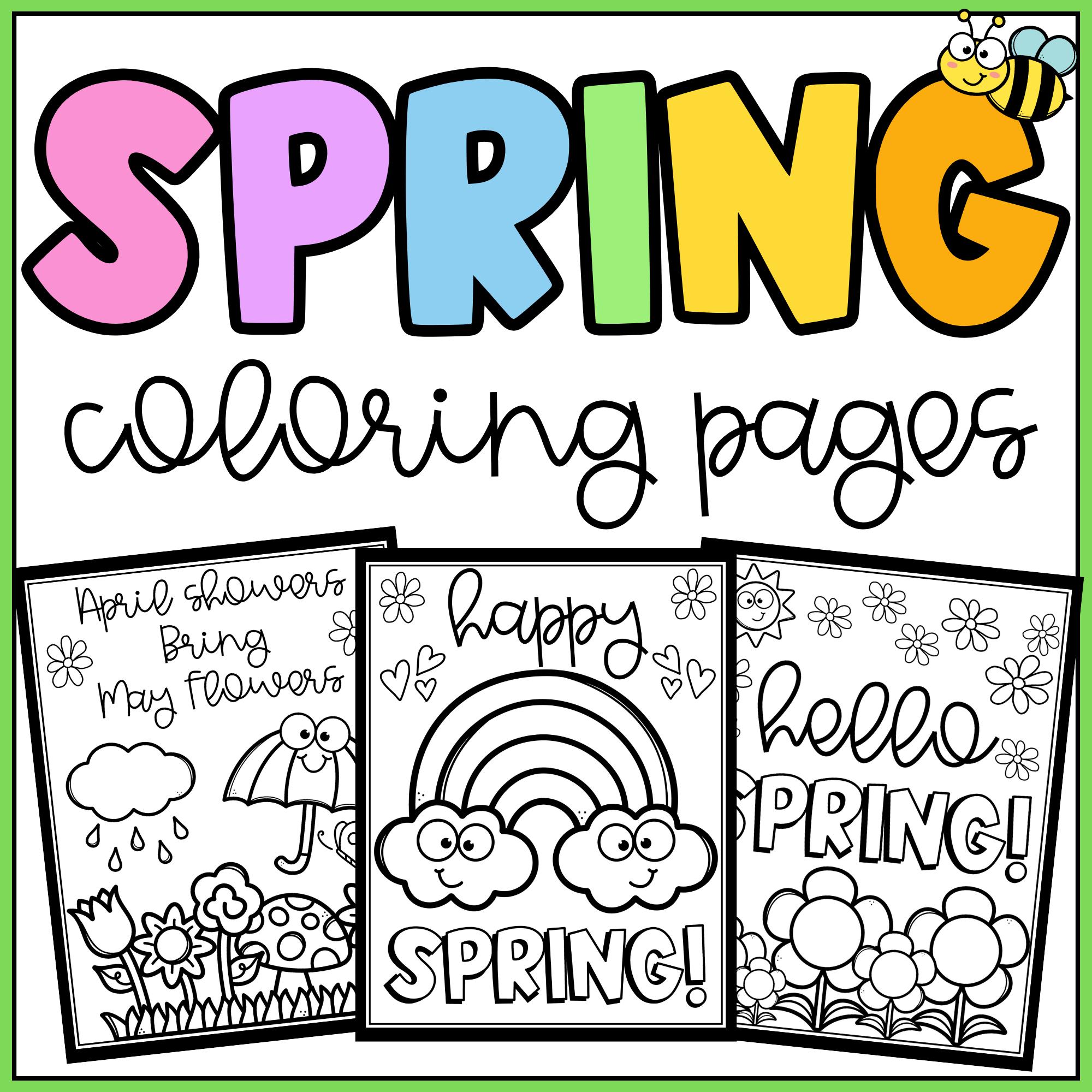 Spring is Here! First Day of Spring Coloring Pages! Activity for March ...