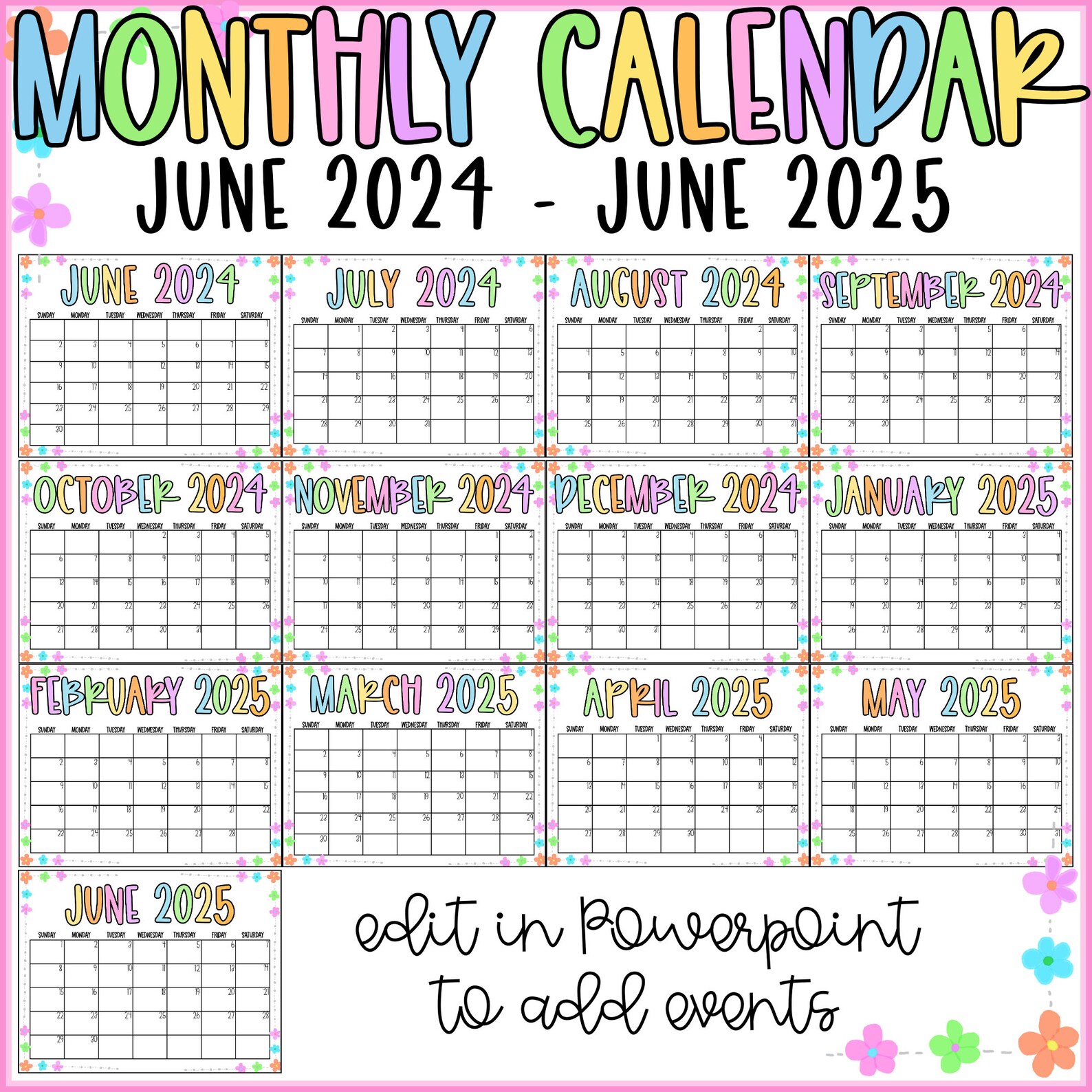 Editable Calendar June 2024-june 2025 Flower Pastels - Monthly School ...