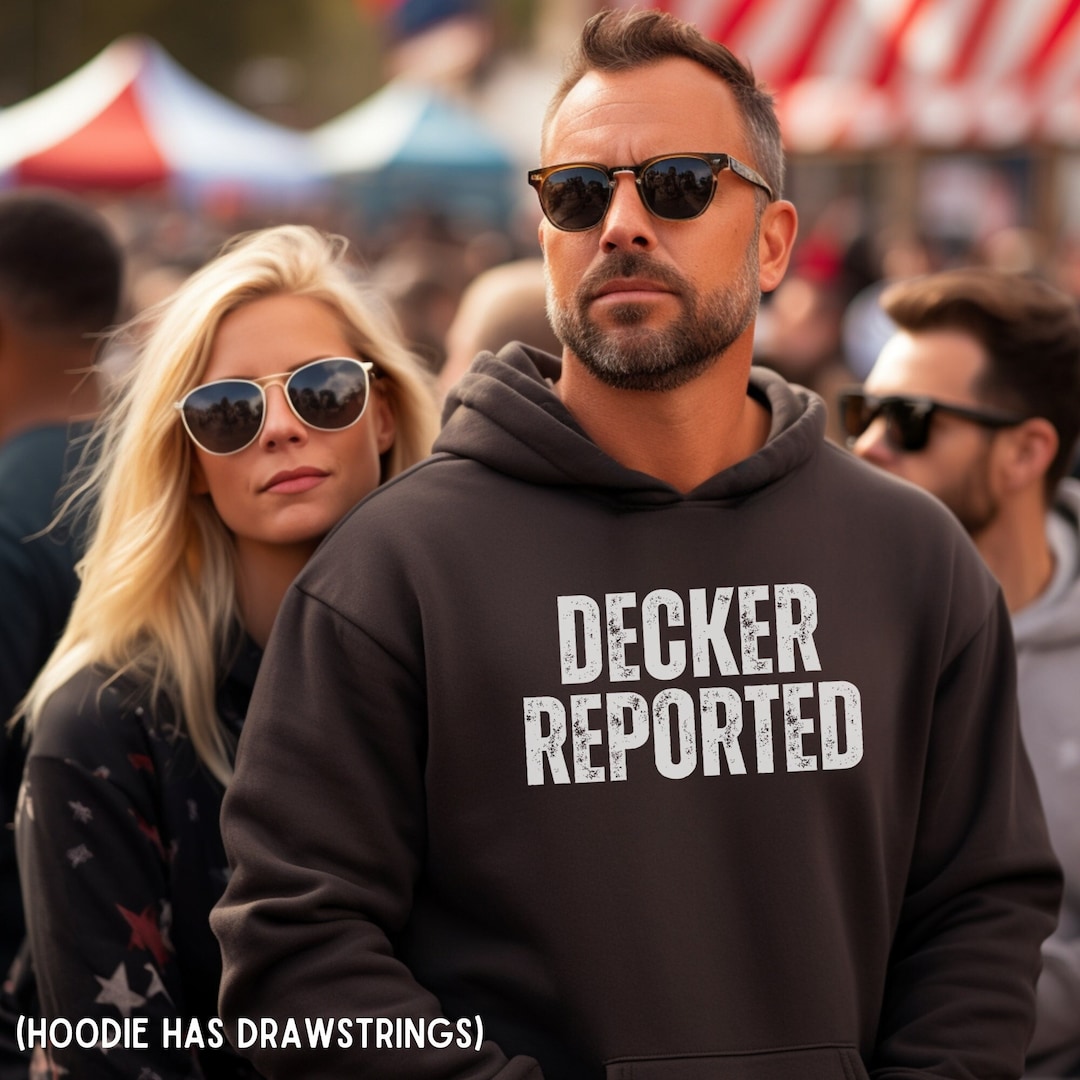 Decker Reported Hoodie, Unisex Crewneck Sweatshirt, or Long Sleeve T ...