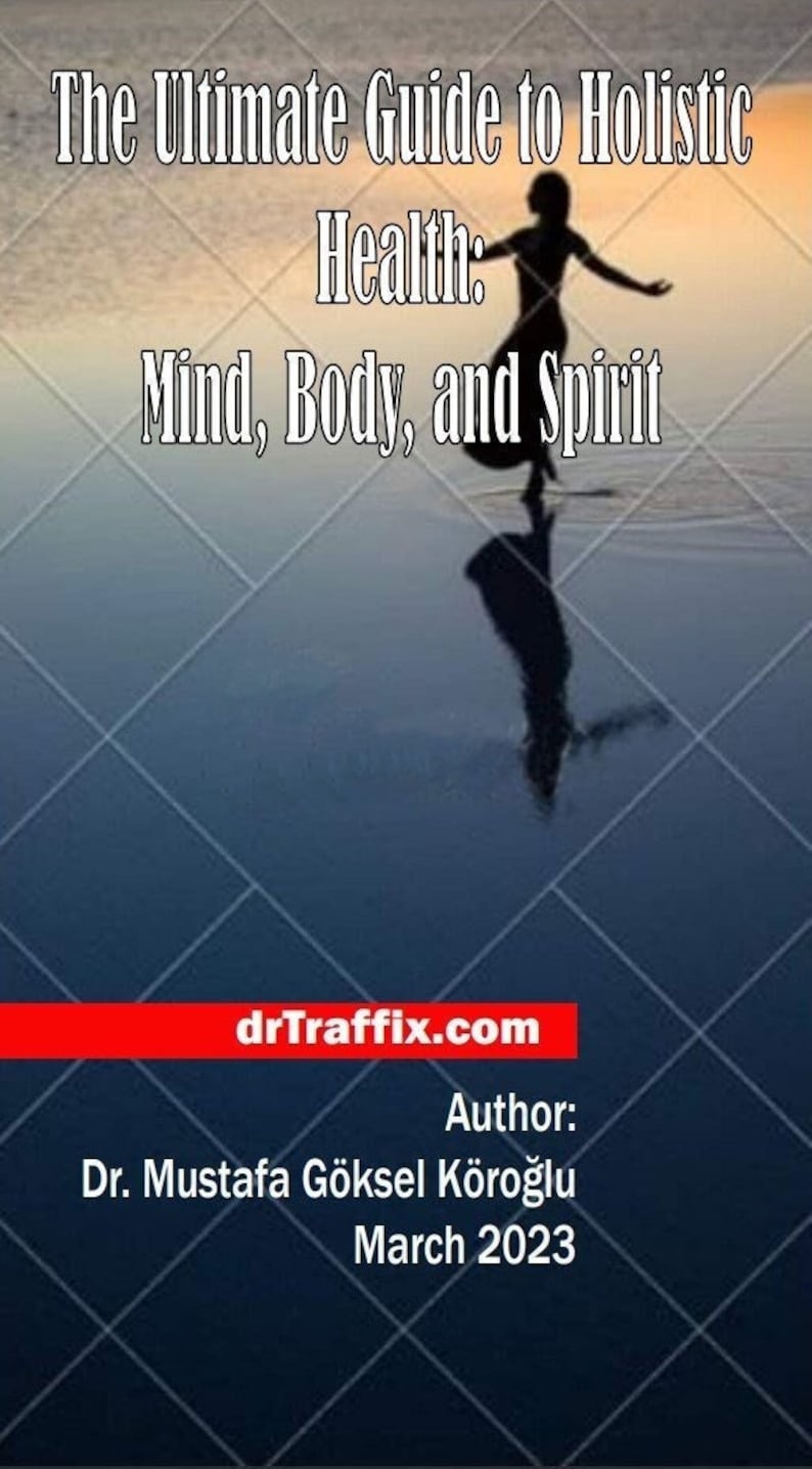 The Ultimate Guide to Holistic Health: Mind, Body, and Spirit - Etsy