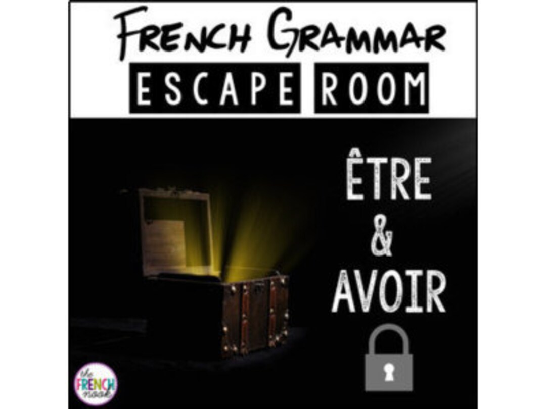 French Grammar Escape Room | être and Avoir | Lesson Plan - Etsy