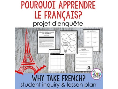 Pourquoi Apprendre Le Français? Why Take French? Lesson Plan - Etsy