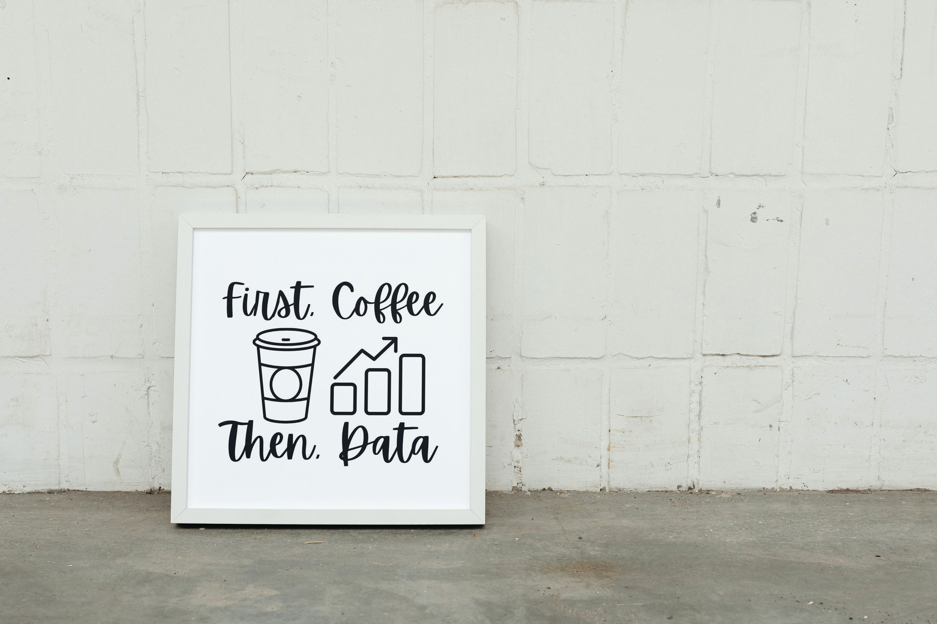 First Coffee, Then Data Svg, Statistics, Data Science, Programmer ...