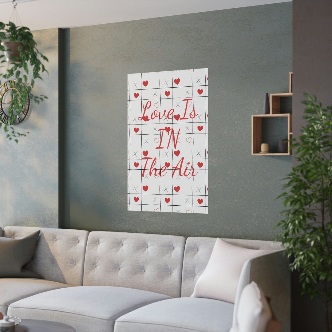 Love is in the Air Text With Heart Graphics on a Satin Poster, Custom ...